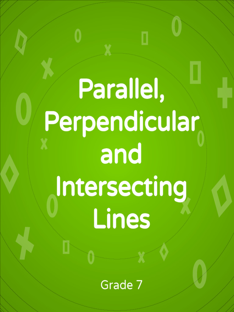 Parallel, Perpendicular and Intersecting | PDF