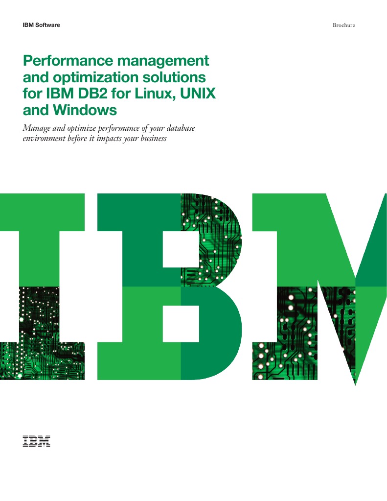 IBM.db2.Performance Management and Optimization Solutions for IBM DB2 ... IBM.db2.Performance Management and Optimization Solutions for IBM DB2 ...