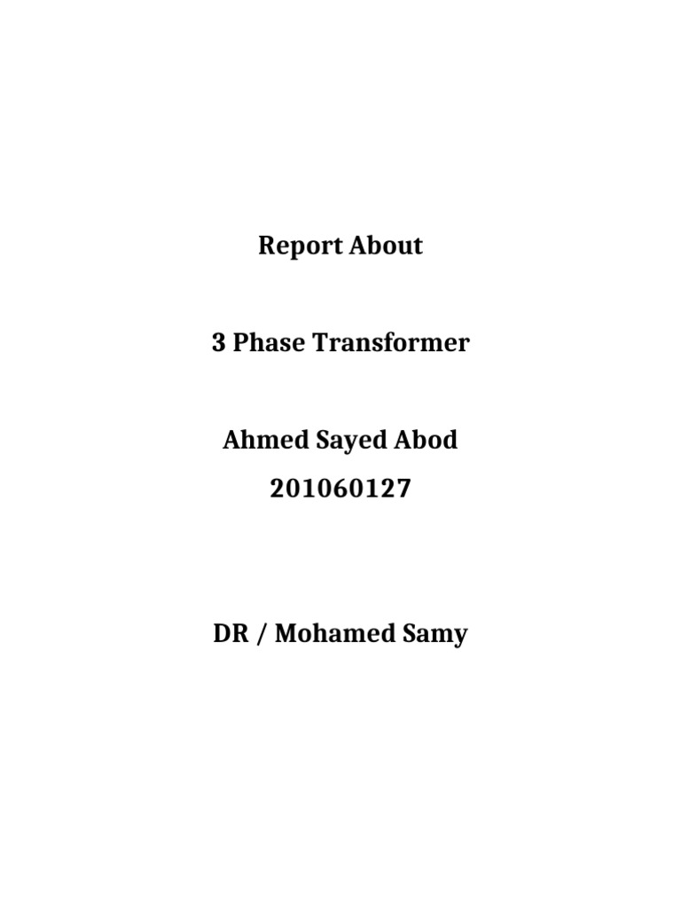 Three Phase Transformer Report | PDF | Transformer | Electrical Equipment