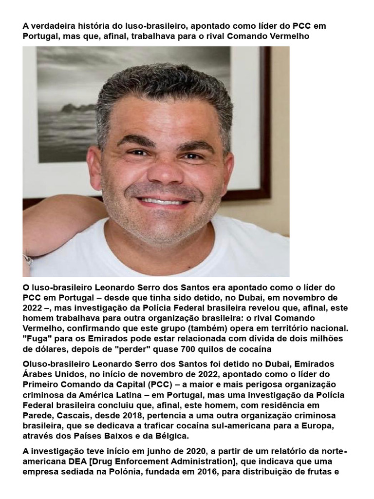 A Verdadeira História Do Luso - Brasileiro, Apontado Como Líder Do PCC ...