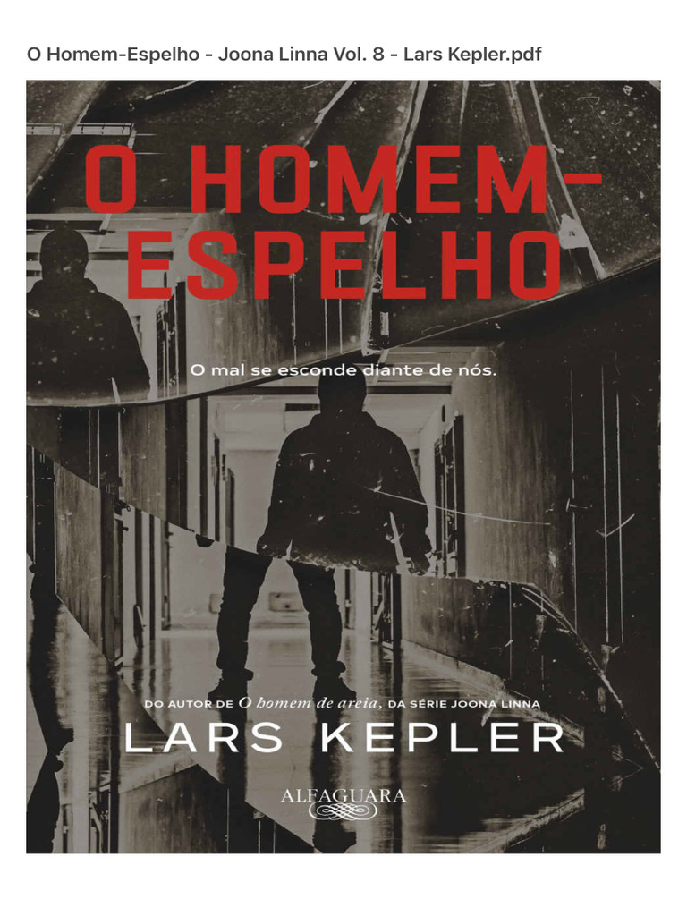O Homem-Espelho - Joona Linna Vol. 8 - Lars Kepler - PDF (2) - 1 | PDF