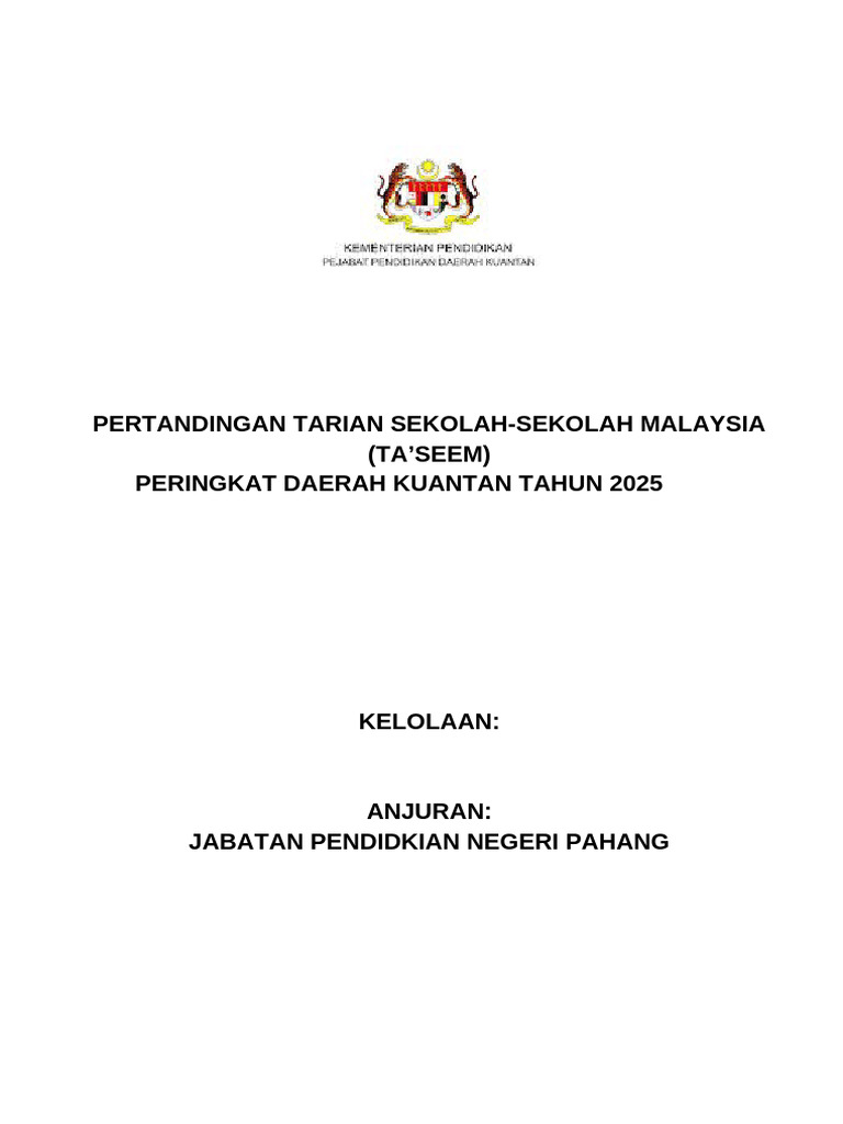 Pertandingan Tarian Sekolah-Sekolah Malaysia (Ta'seem) Daerah Kuantan | PDF