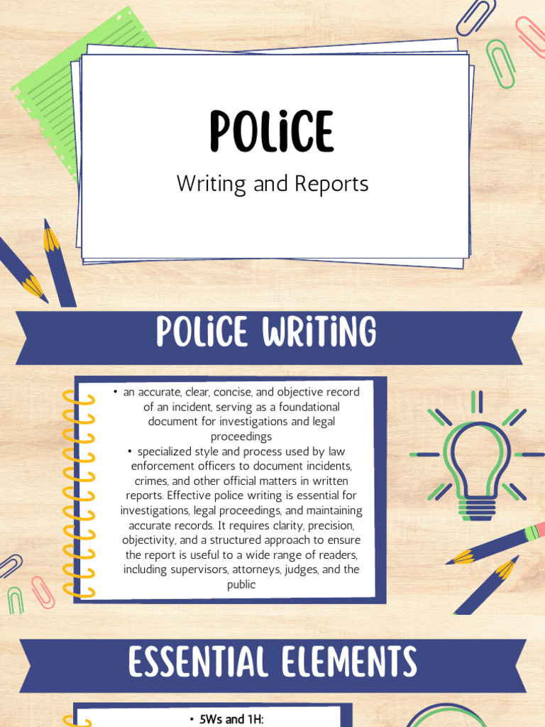 Essential Guide to Police Report Writing | PDF | Witness | Crimes
