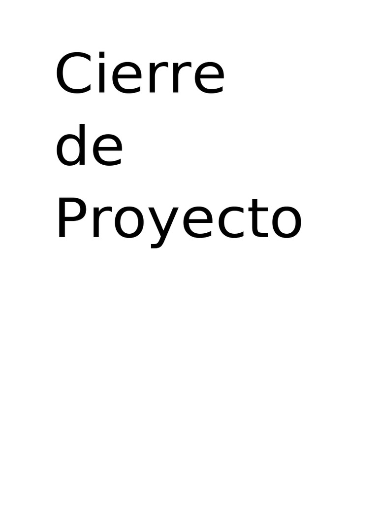 Cierre de Proyecto para Cada Área Técnica A.. | PDF