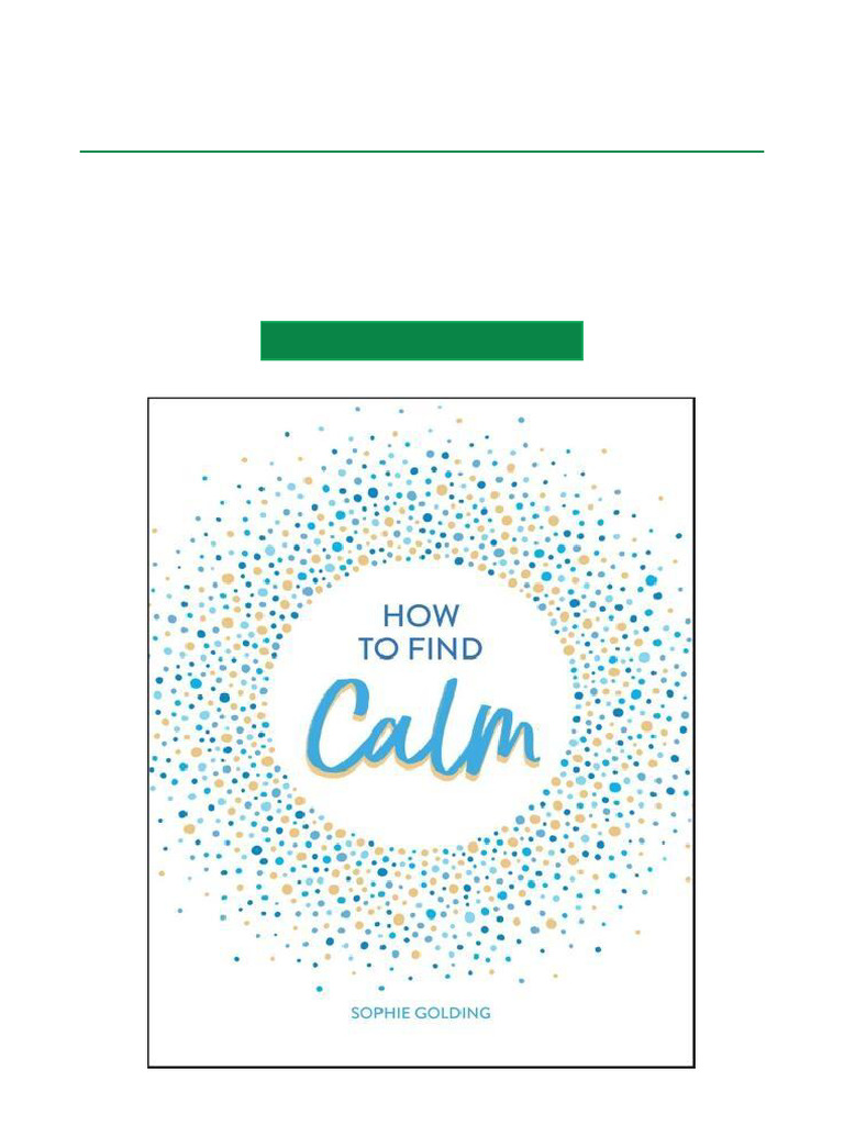 How To Find Calm Inspiration and Advice For A More Peaceful Life ...