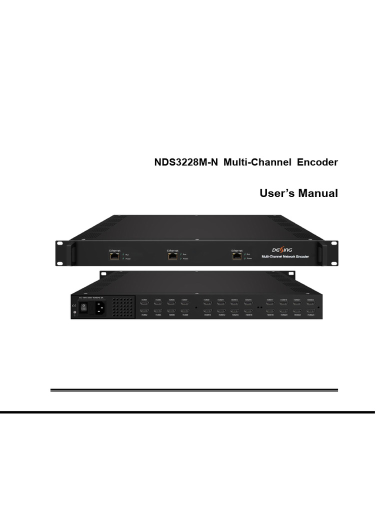 NDS3228M-N Multi-Channel Encoder User Manual 20231227 | PDF | Hdmi | Power Supply