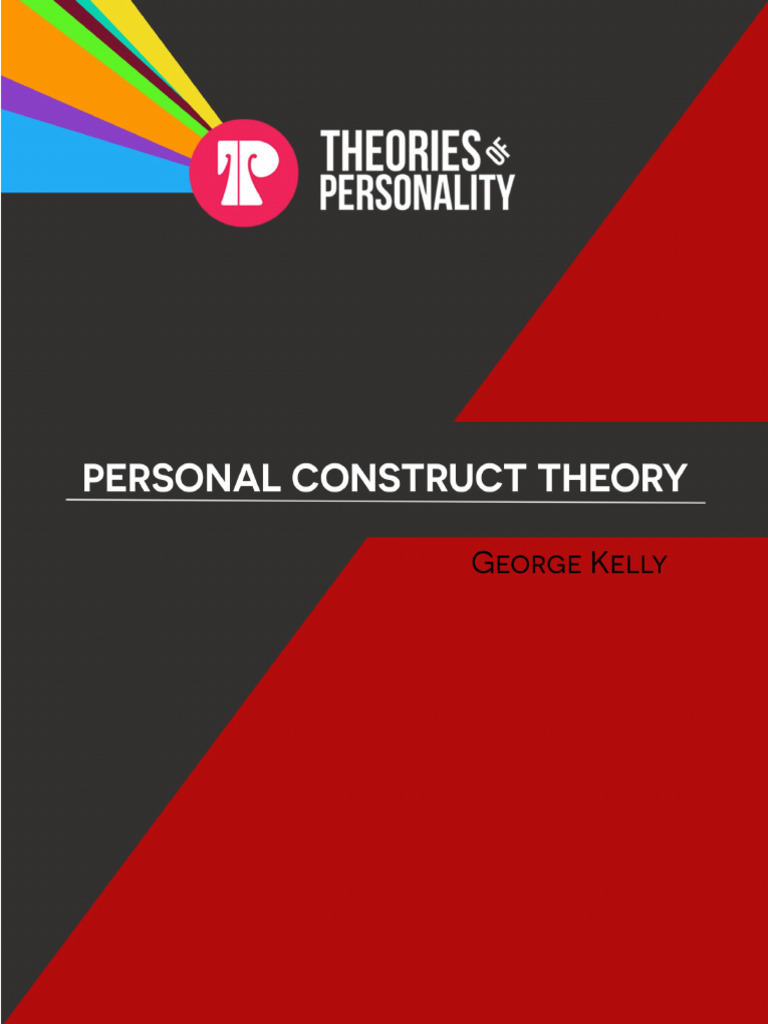 DigiPsych Personal Construct Theory George Kelly | PDF | Psychology ...