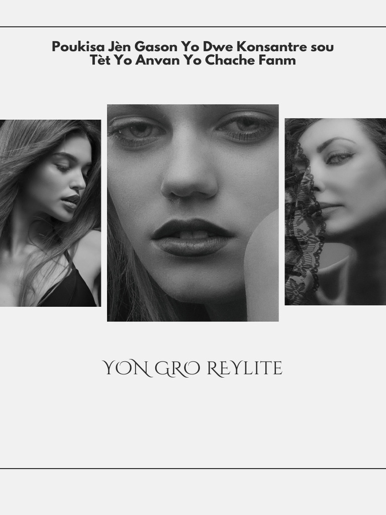 Poukisa Jen Gason Yo Dwe Konsantre Sou Tet Yo Anvan Yo Chache Fanm | PDF