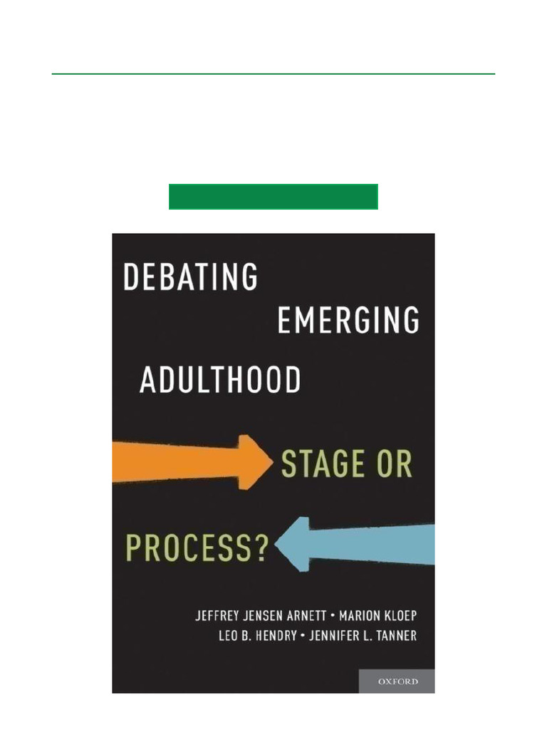 Debating Emerging Adulthood Stage or Process?, 1st Edition Complete PDF ...