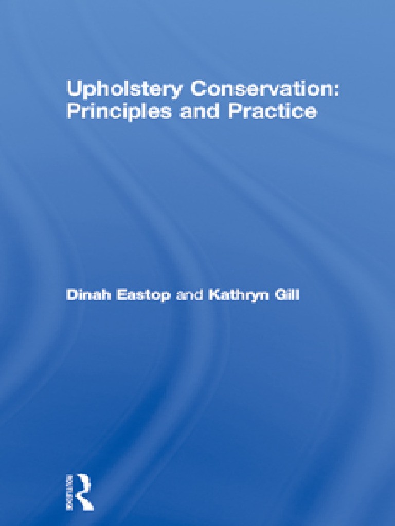 (Butterworth-Heinemann Series in Conservation & Museology) Dinah Eastop ...