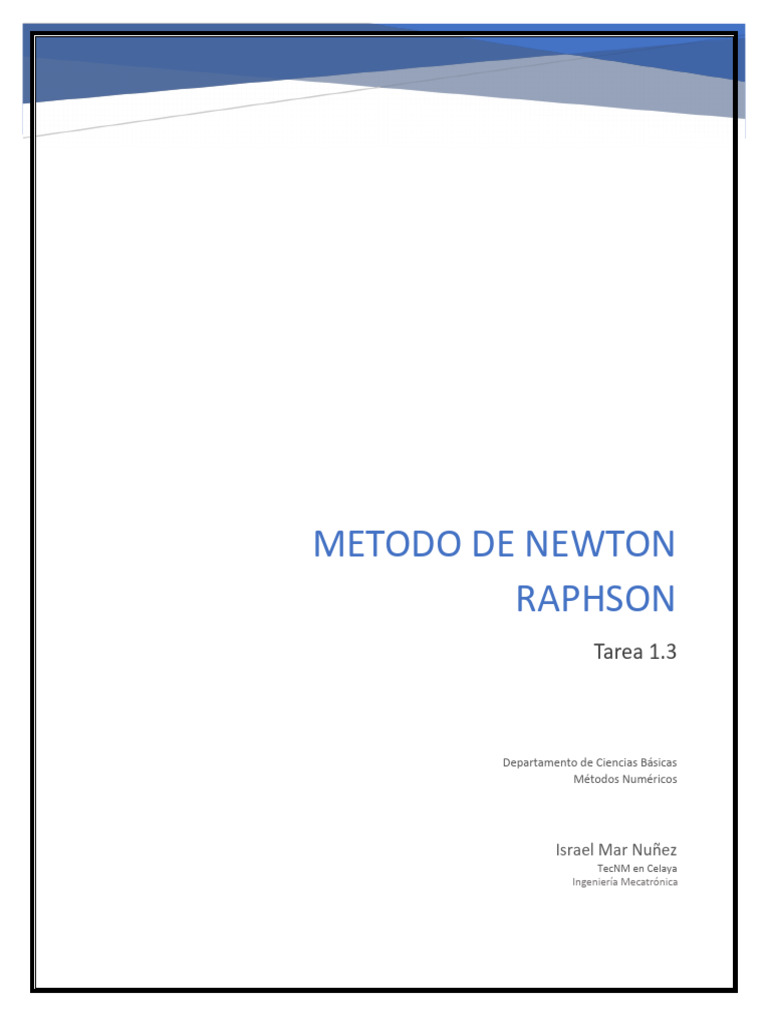 IMN Tarea 1.3 Metodo Newton Raphson | PDF