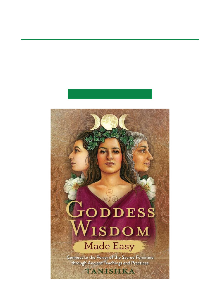 Goddess Wisdom Made Easy Guide | PDF | Rituals | Chakra