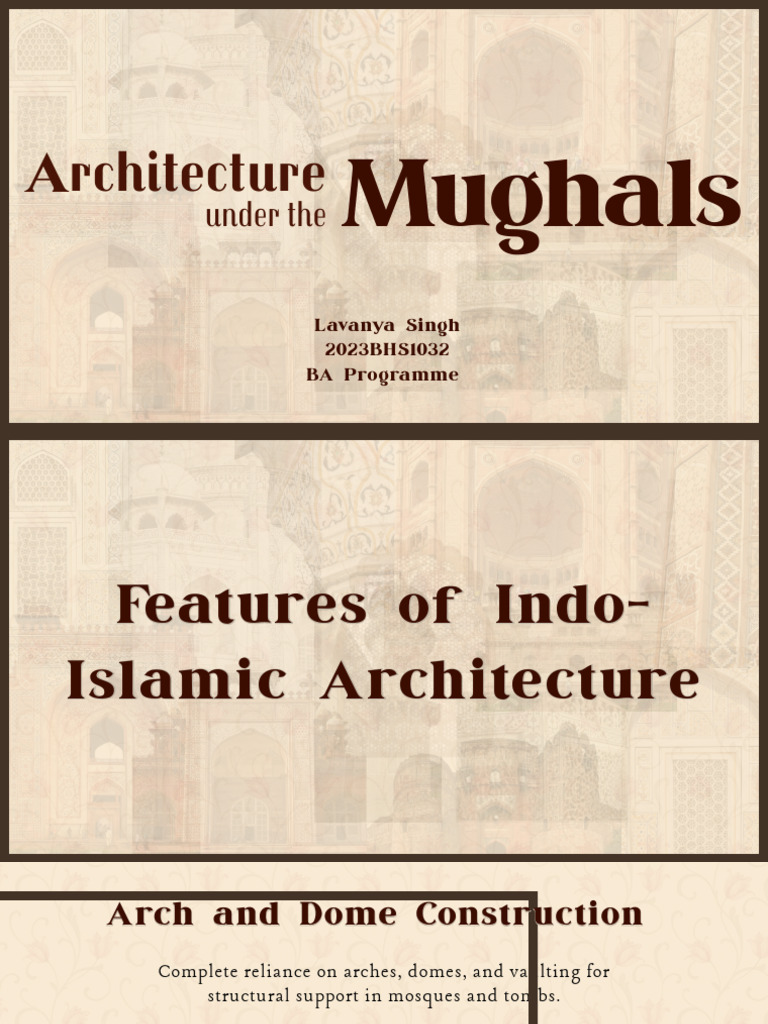 Mughal Architecture: Key Features and Legacy | PDF | Architectural ...