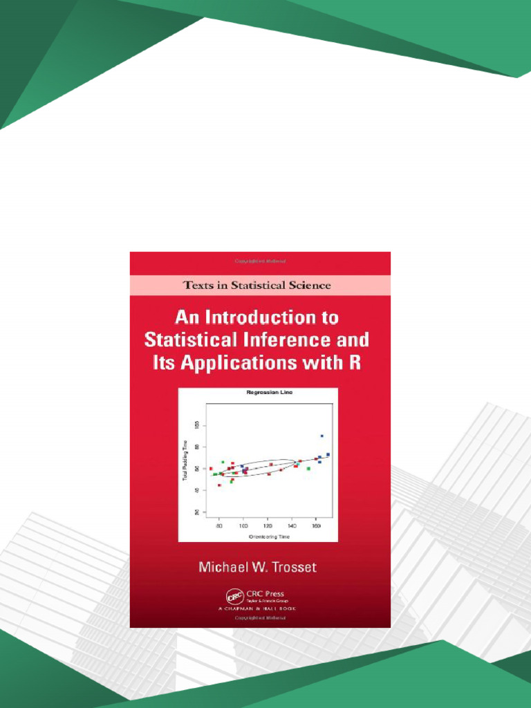 An Introduction to Statistical Inference and Its Applications 1st ...