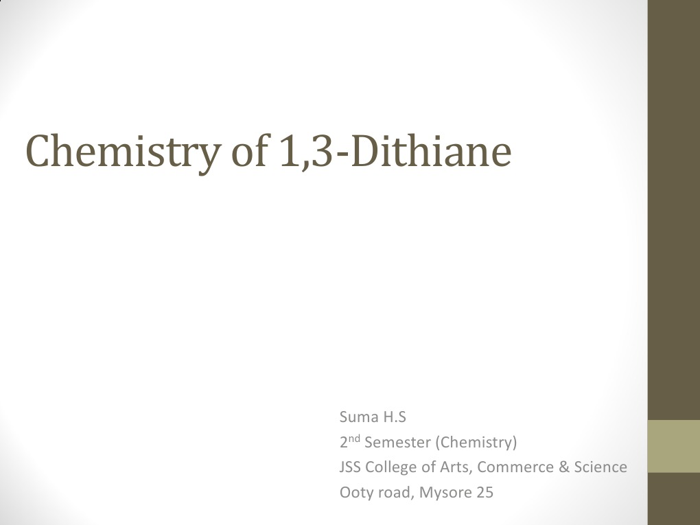 Chemistry of 1,3-Dithiane | Chemical Reactions | Chemistry
