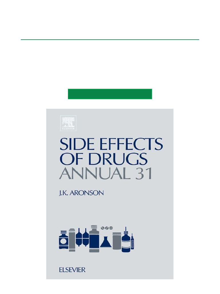 Side Effects of Drugs Annual A Worldwide Yearly Survey of New Data and ...