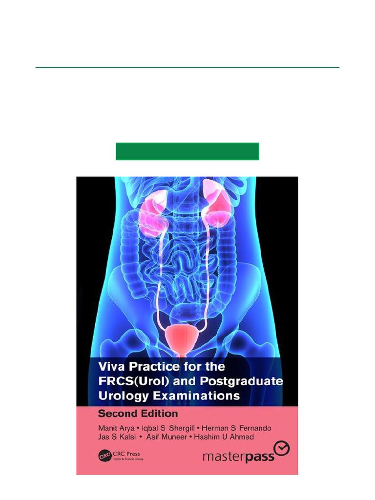 Viva Practice For The FRCS (Urol) and Postgraduate Urology Examinations ...