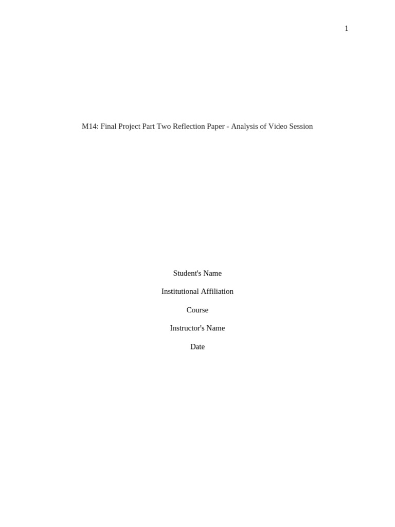 Updated M14 Final Project Part Two Reflection Paper One Set Subheadings ...