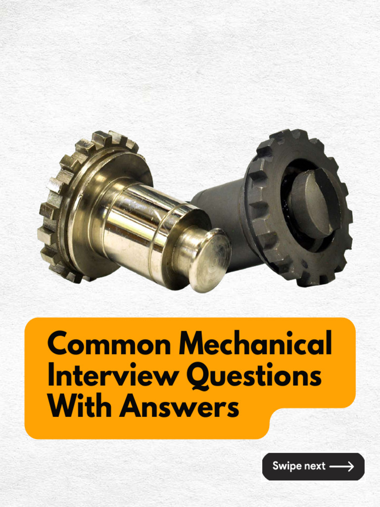 Common Mechanical Interview Questions - 1 | PDF | Deformation ...