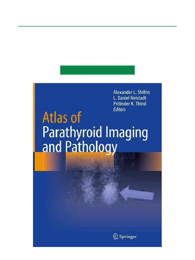 Parathyroid Imaging and Pathology Atlas | PDF | Medical Specialties ...