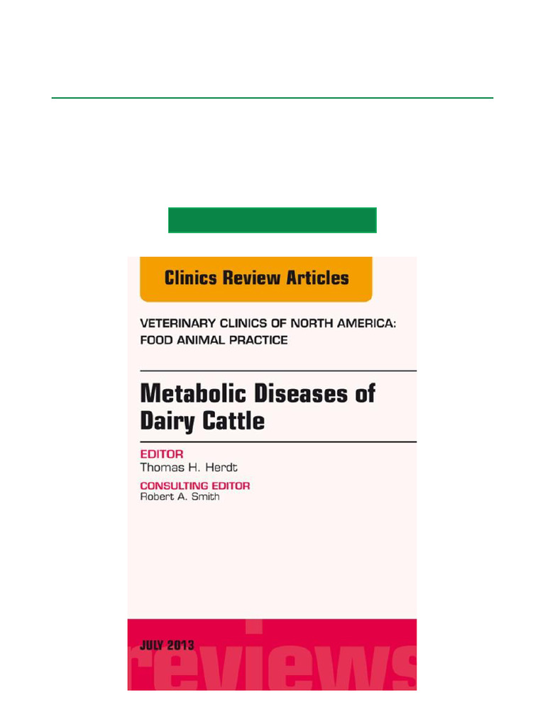 Metabolic Diseases of Ruminants, An Issue of Veterinary Clinics Food ...