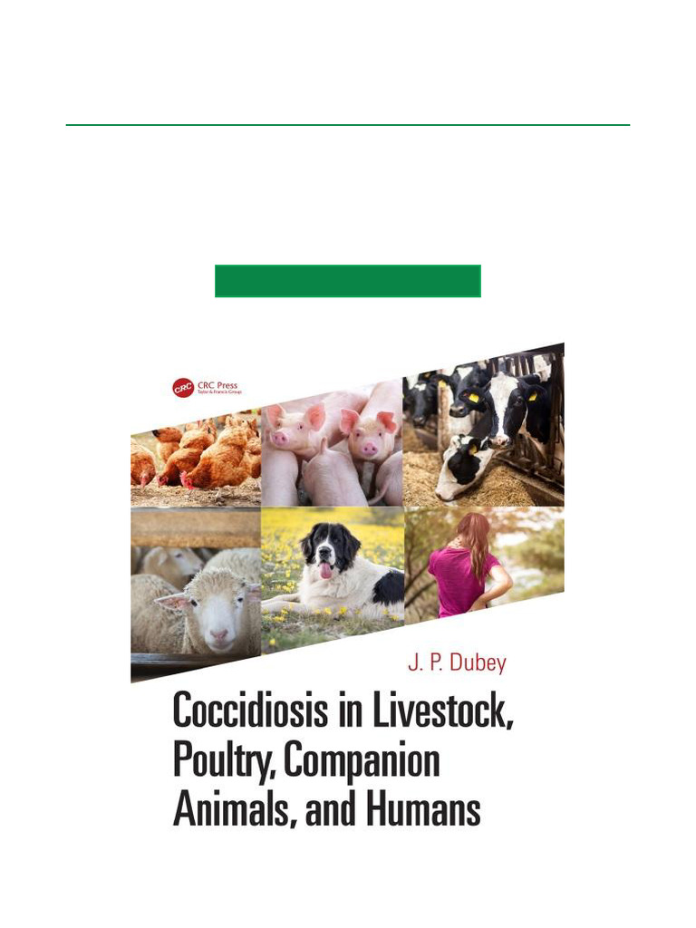 Coccidiosis in Livestock, Poultry, Companion Animals, and Humans - 1st ...