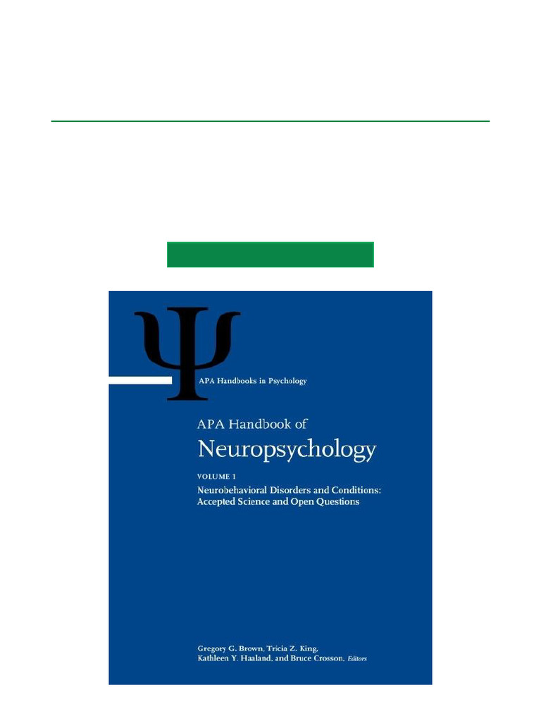APA Handbook of Neuropsychology, Volume 1 Neurobehavioral Disorders and ...