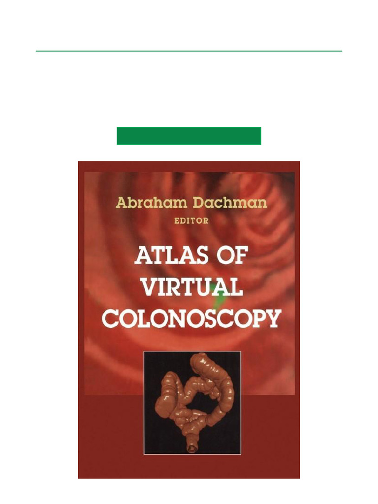 Atlas of Virtual Colonoscopy, 1st Edition Premium Ebook Download | PDF ...