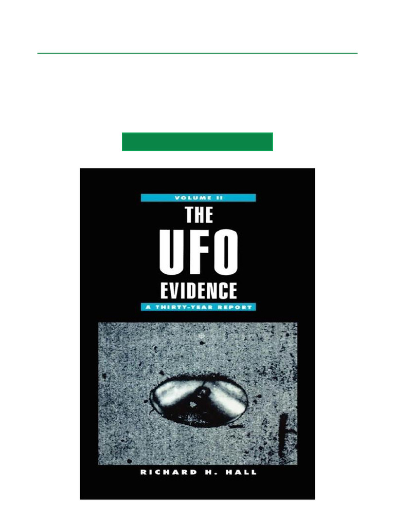 The UFO Evidence: A Comprehensive Report | PDF | Unidentified Flying ...