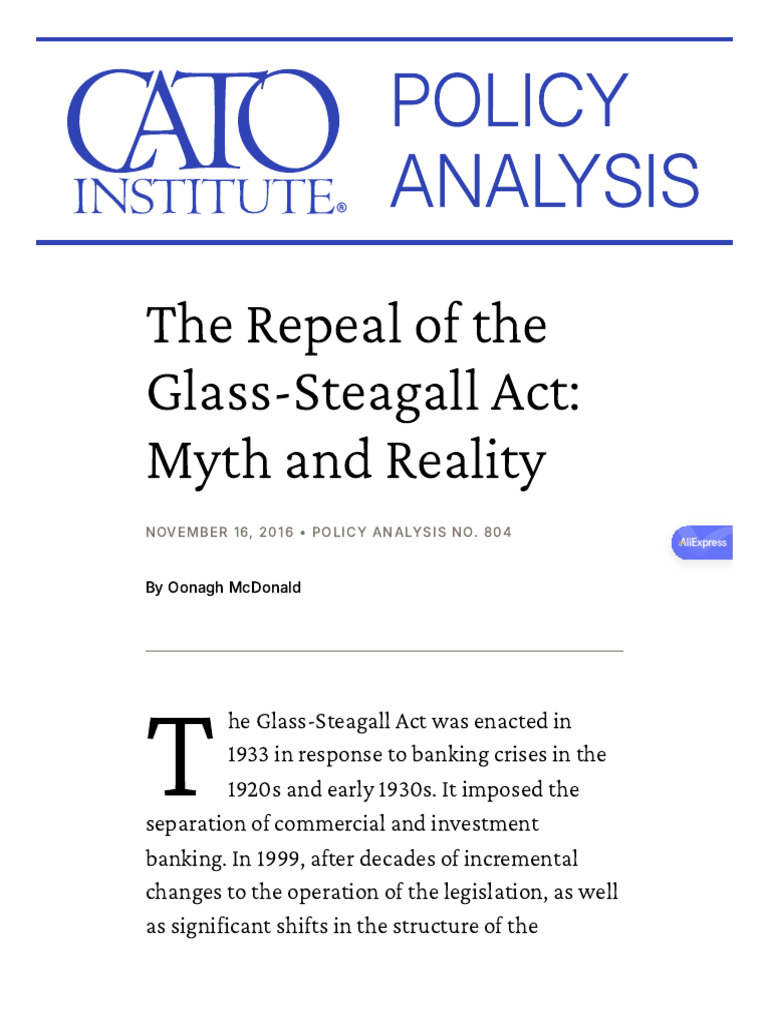 The Repeal of The Glass-Steagall Act - Myth and Reality - Cato ...