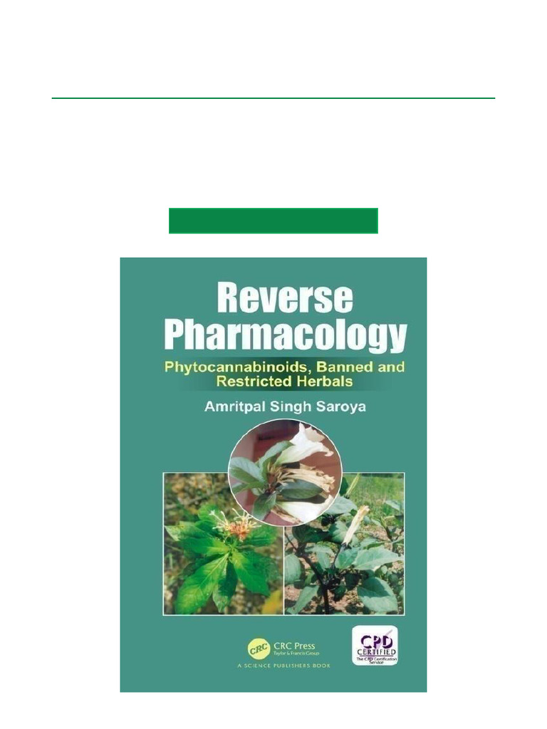 Reverse Pharmacology Phytocannabinoids, Banned and Restricted Herbals ...