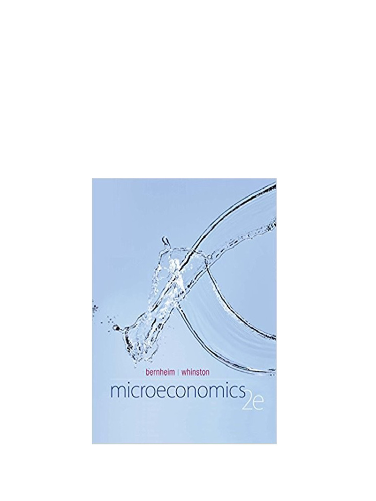 (Original PDF) Microeconomics, 2nd Edition by B. Douglas Bernheim ...