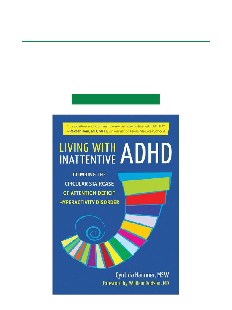 Living With Inattentive ADHD Climbing The Circular Staircase of Attention Deficit Hyperactivity ...