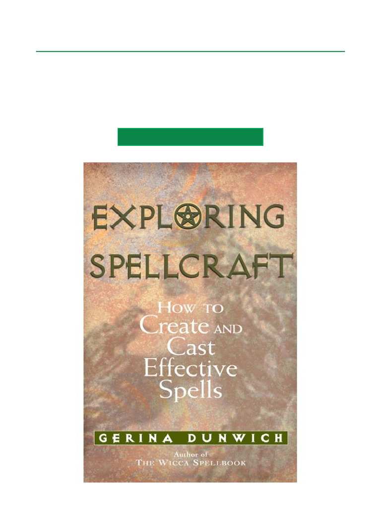Exploring Spellcraft How To Create and Cast Effective Spells ...