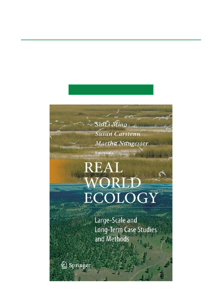 Real World Ecology Large Scale and Long Term Case Studies and Methods ...