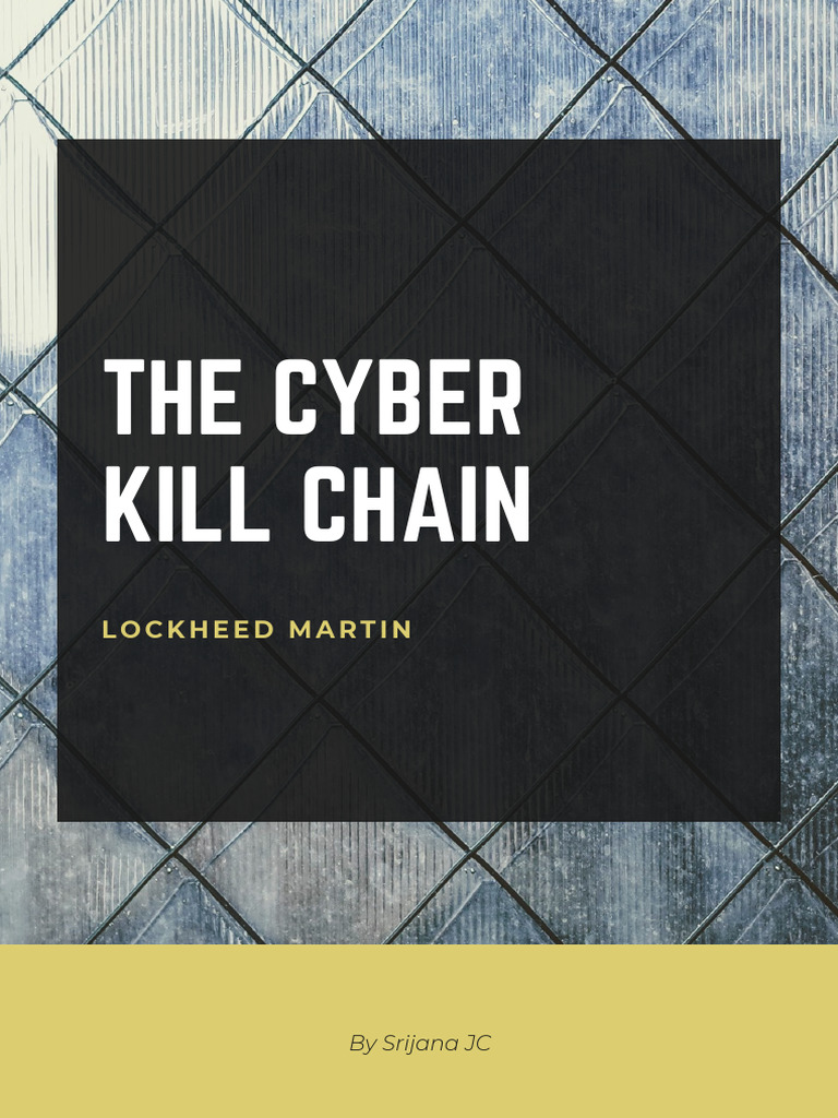 Lockheed Martin Cyber Kill Chain Overview | PDF | Malware | Computer Law
