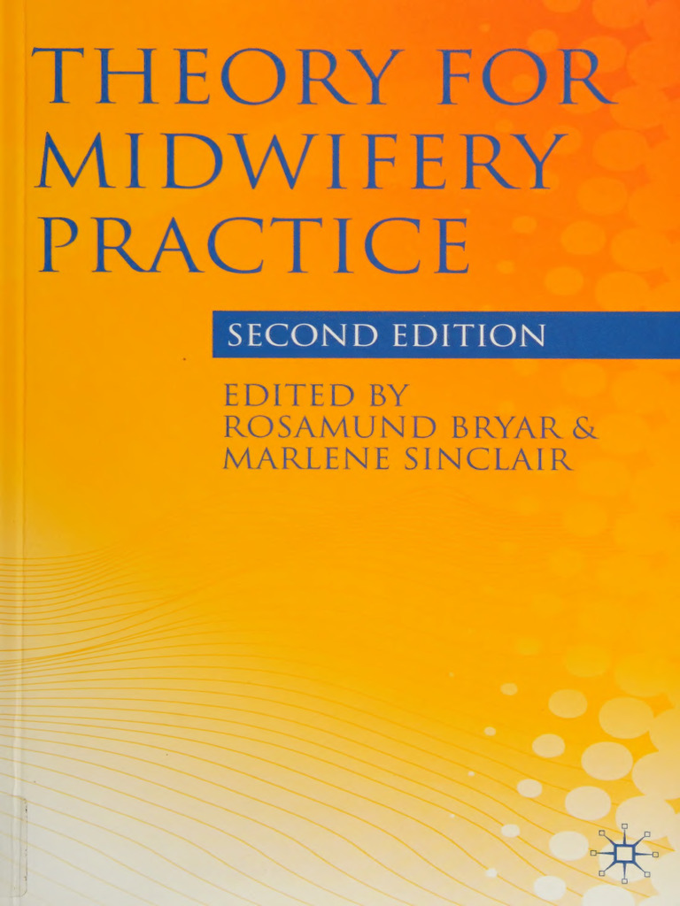 Theory For Midwifery Practice - Rosamund Bryar Marlene Sinclair | PDF ...