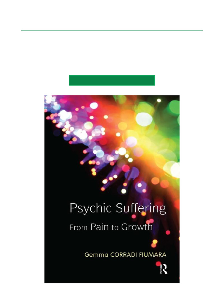 Psychic Suffering From Pain To Growth, 1st Edition Verified Download ...
