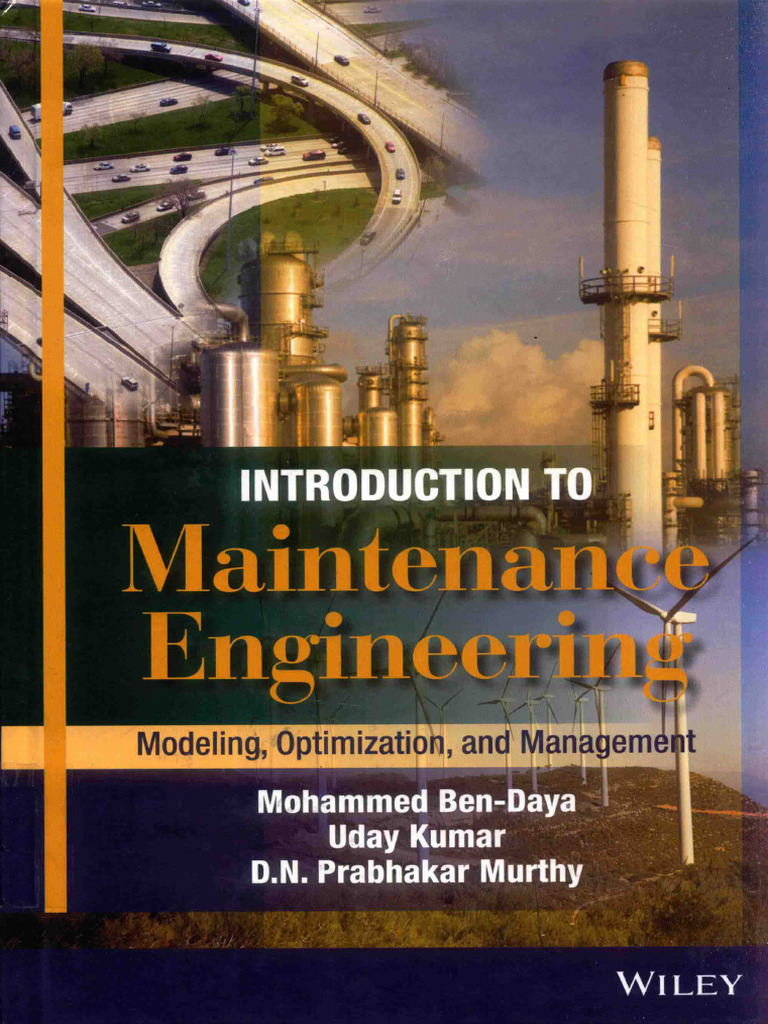 Introduction To Maintenance Engineering Modeling, Optimization, and Management, Mohammed Ben ...