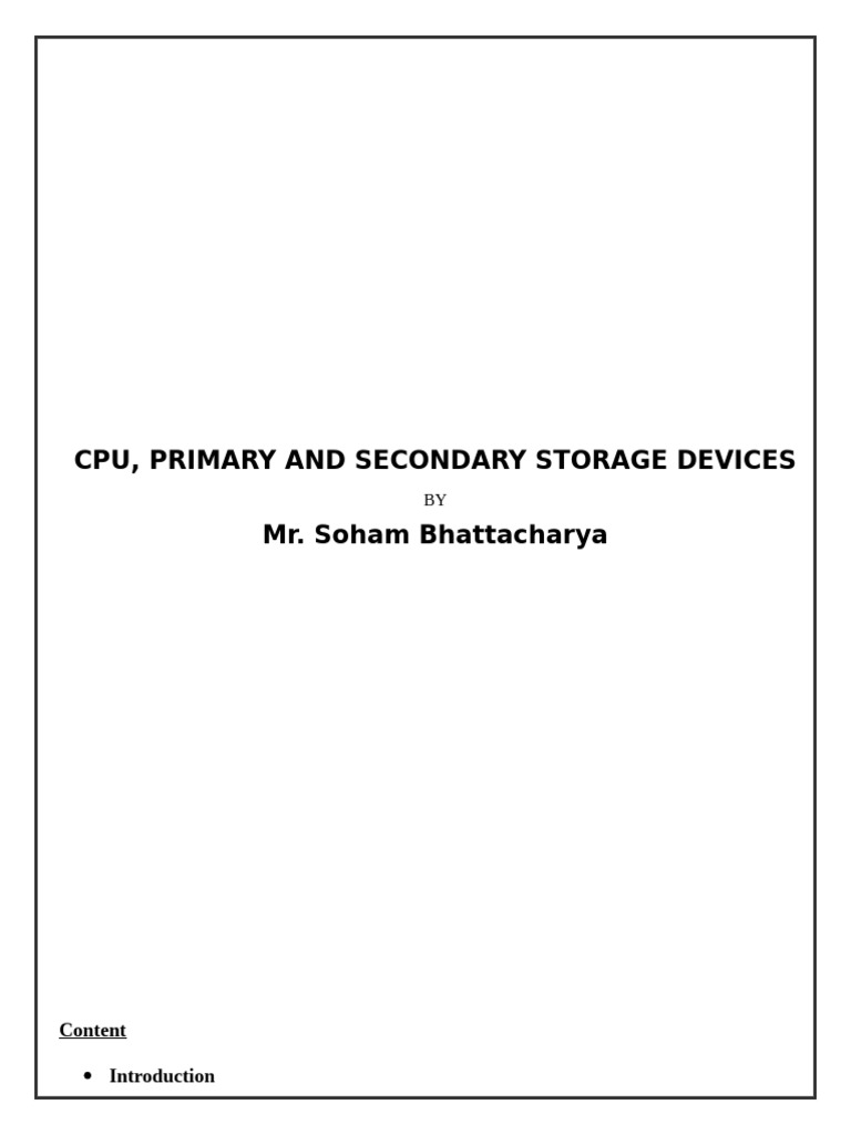 Cpu, Primary and Secondary Storage Devices | PDF | Computer Data Storage | Central Processing Unit