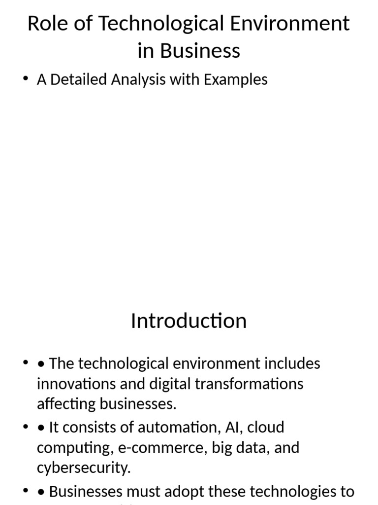 Detailed Explanation Technological Environment in Business | PDF ...