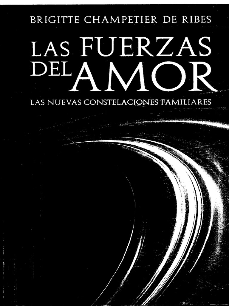 Las Fuerzas Del Amor (Brigitte Champetier de Ribes) | PDF