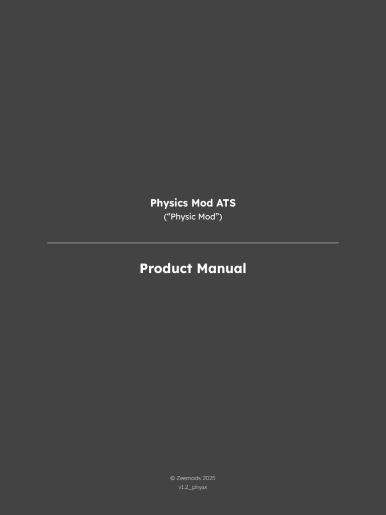 Zeemods Physics Mod for ATS v1.2 | PDF | Truck | Steering