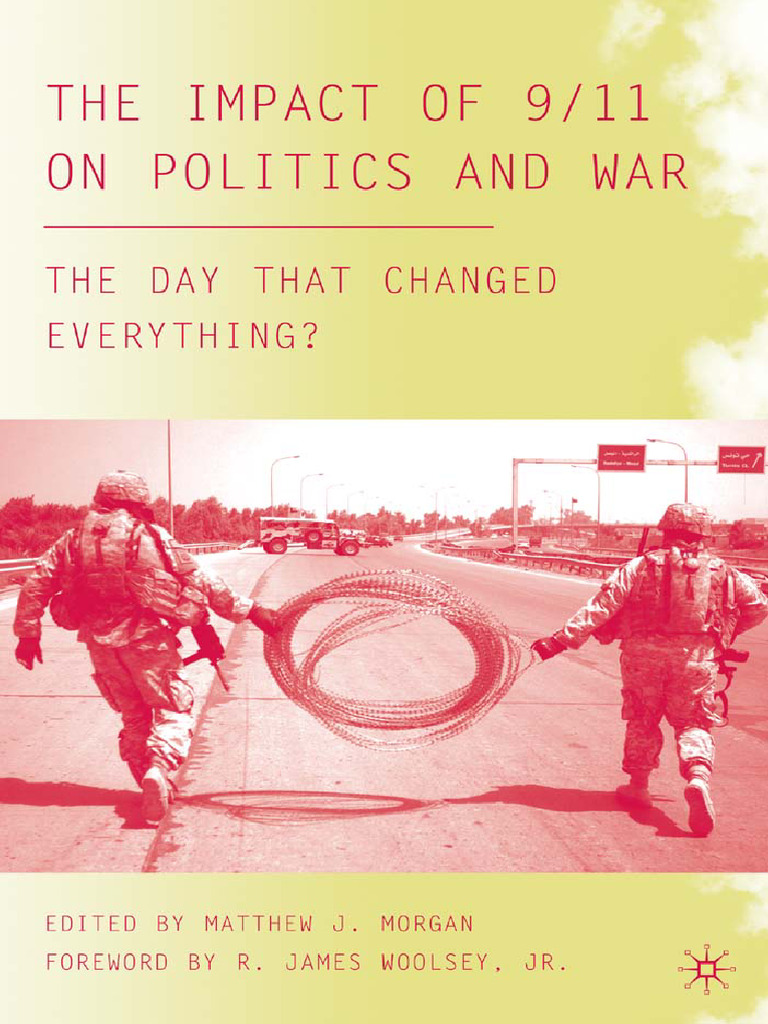 The Impact of 9-11 on Politics and War - The Day That Changed ...