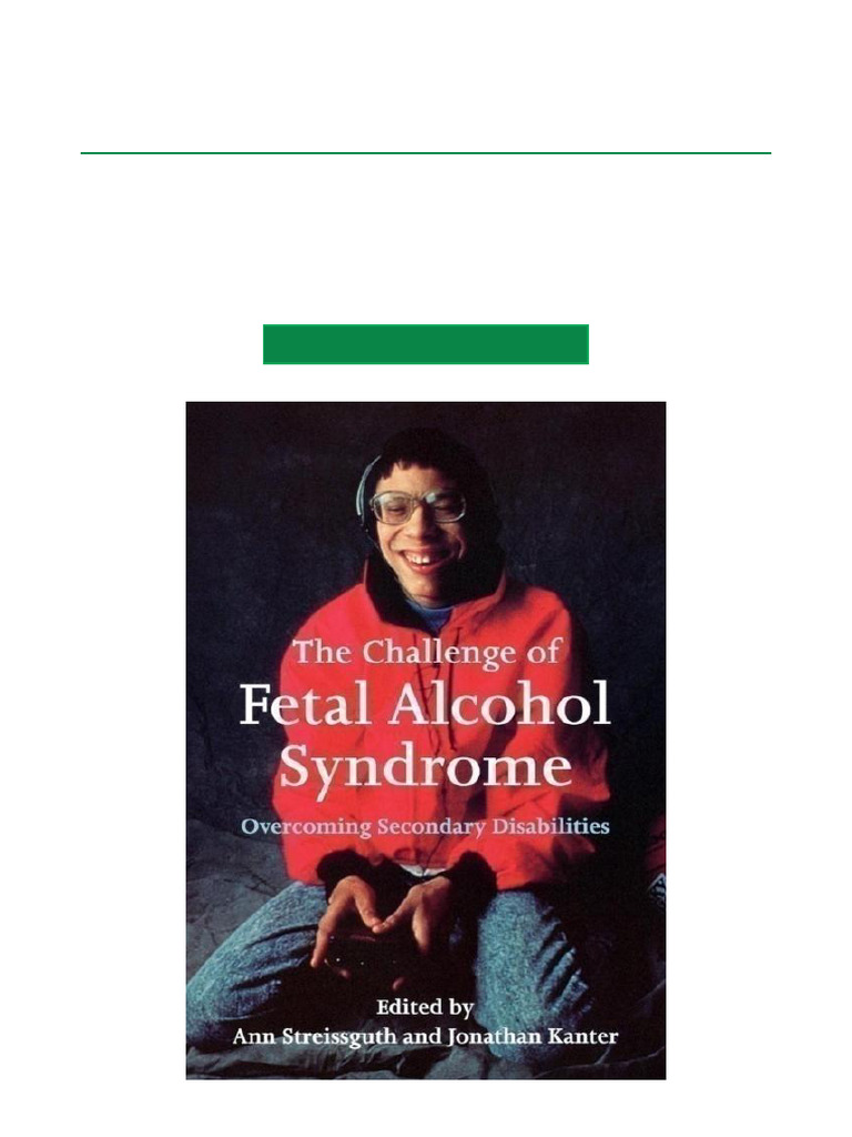 The Challenge of Fetal Alcohol Syndrome Overcoming Secondary ...