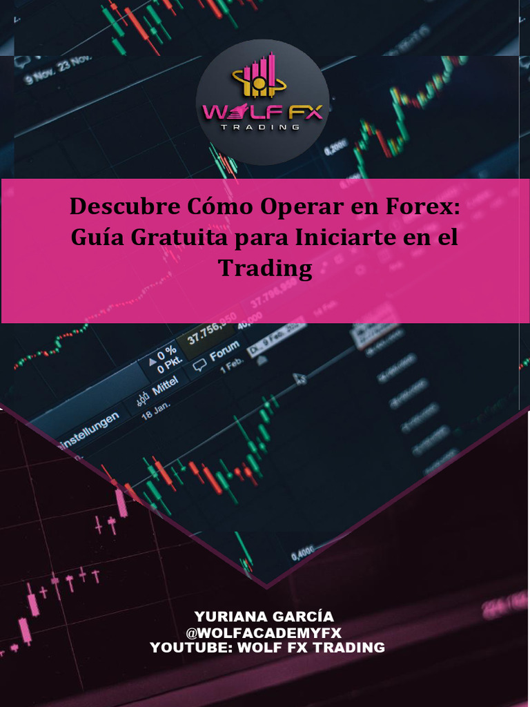 Descubre Cómo Operar en Forex Guía Gratuita para Iniciarte en El Trading | PDF | Comerciante ...