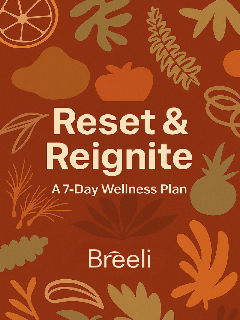 Reset & Reignite - A 7-Day Wellness Plan PDF | PDF | Dietary Fiber ...