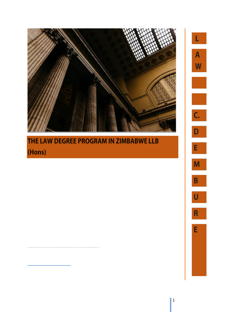 THE LAW DEGREE PROGRAM IN ZIMBABWE, THE MUST KNOWS C Dembure | PDF ...