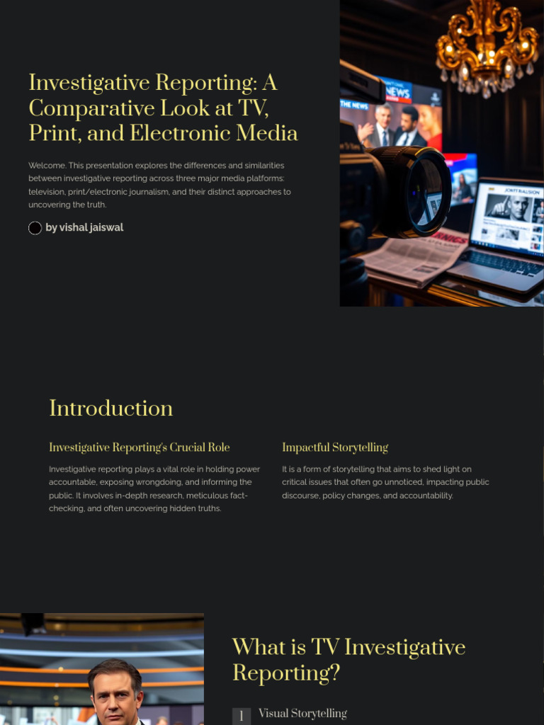 Investigative Reporting A Comparative Look at TV Print and Electronic ...