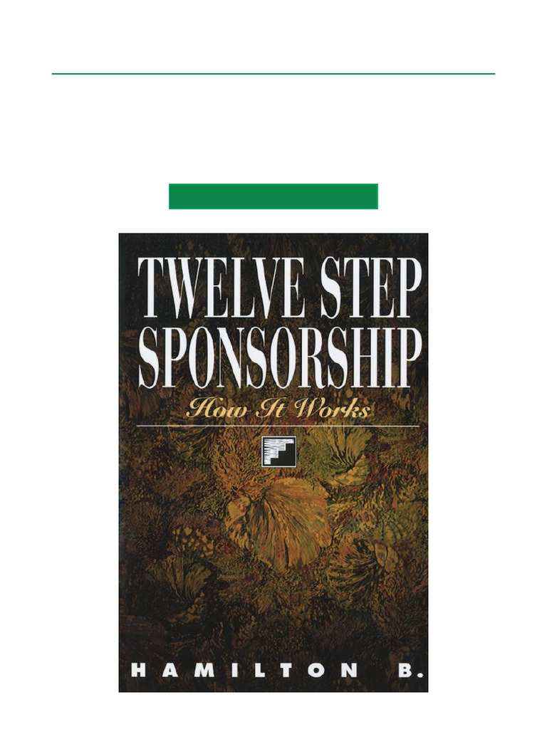 Twelve Step Sponsorship How It Works Unlimited Download | PDF | Twelve ...